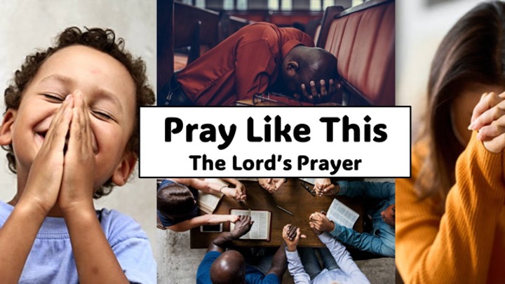 Sermon Series "Pray Like This" - KirkWood